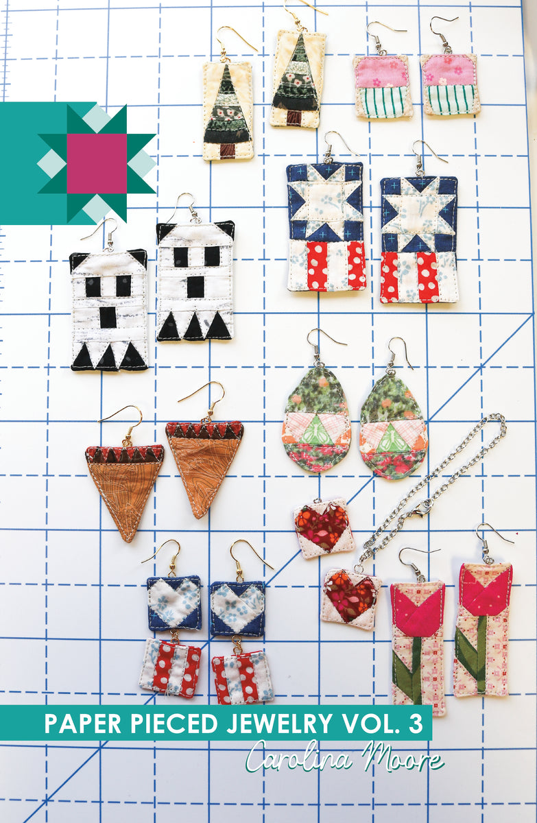Quilted Jewelry Volume 3 - Digital Download Pattern – Carolina Moore